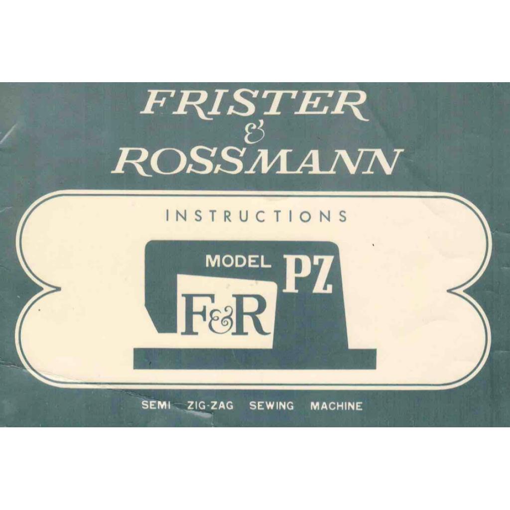Frister and Rossmann Instruction Manuals